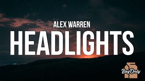 Alex Warren Headlights Lyrics Chords Chordify