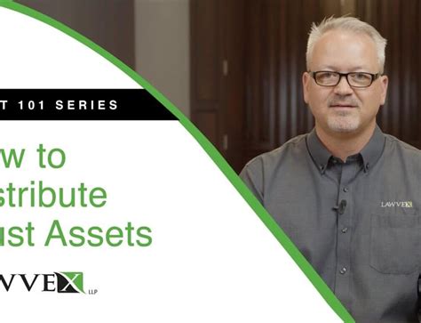 Liquidating Assets As A Trustee Trust 101 Series Lawvex Lawvex