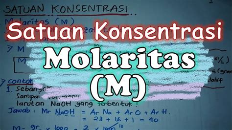 Menghitung Molaritas Satuan Konsentrasi Youtube