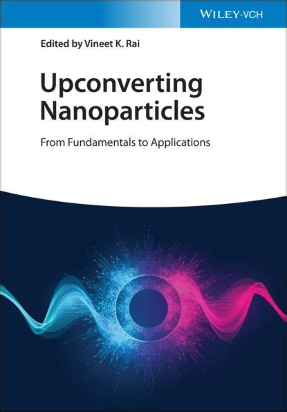Upconverting Nanoparticles Электронная книга купить на Ozon по низкой