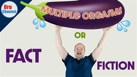 How The Male Multiple Orgasm Works Science And Techniques