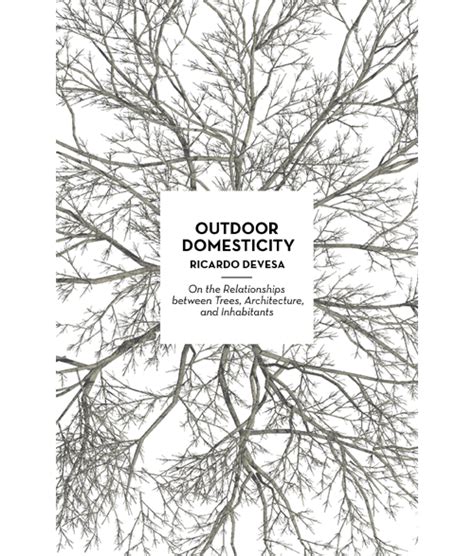 Outdoor Domesticity Eng Ed Actar Publishers