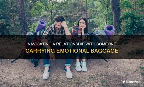 Navigating A Relationship With Someone Carrying Emotional Baggage