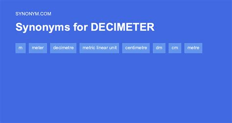 Another Word For Decimeter Synonyms And Antonyms