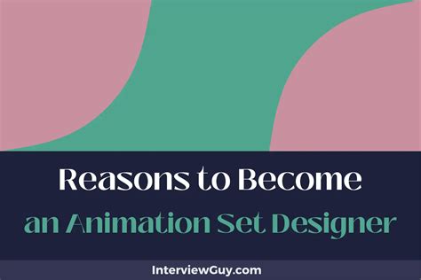 25 Reasons To Become An Animation Set Designer Live Your Fantasy