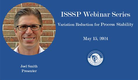 May 2024 Isssp Webinar Variation Reduction — Isssp For Lean Six Sigma