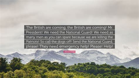 Shannon Sharpe Quote The British Are Coming The British Are Coming