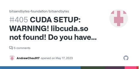 cuda setup warning libcuda so not found do you have a cuda driver