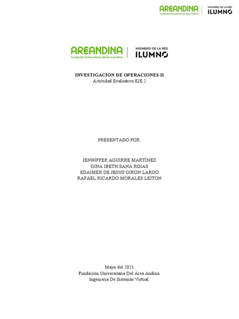 Investigacion De Operaciones Ii Actividad Evaluativa Eje 2 Entregable Pdf La Investigación