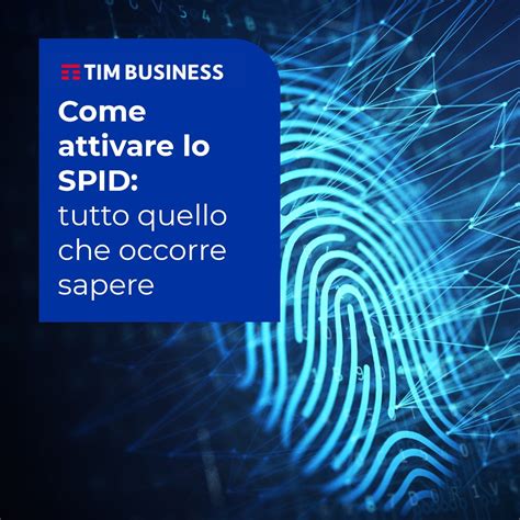 Spid Cosa è Vantaggi Go Next Tim Business Partner