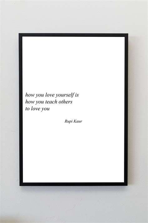 Rupi Kaur Quote Print Rupi Kaur Poem Print Rupi Kaur Quote Wall Art Author Quote Wall