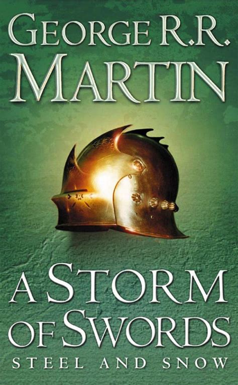 A Storm Of Swords Steel And Snow A Storm Of Swords Quotes Penguin