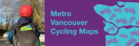 Bike Maps Hub Cycling Bike Events Education Action In Metro Vancouver