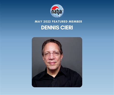 2022 May Featured Journalist Of The Month Dennis Cieri North