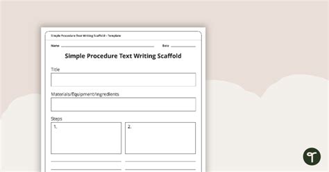 Simple Procedure Texts Writing Scaffold Teach Starter
