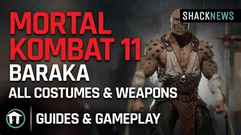 Mortal Kombat 11 Gameplay Baraka Costumes And Weapons Shacknews