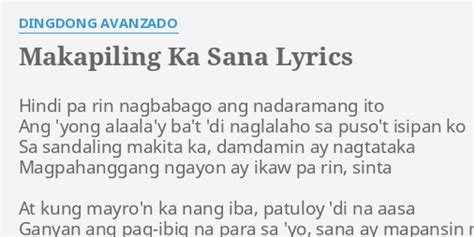 Makapiling Ka Sana Lyrics By Dingdong Avanzado Hindi Pa Rin Nagbabago
