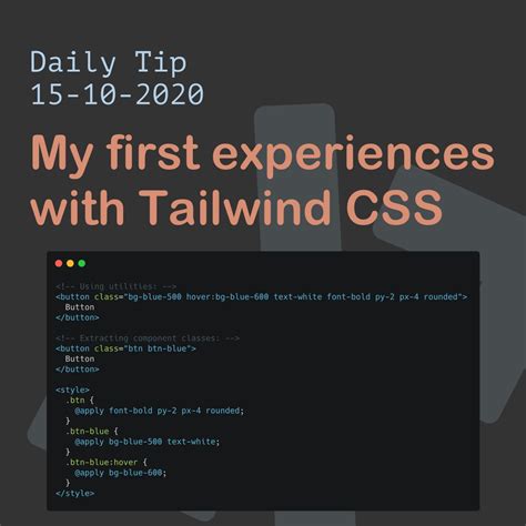 my first experiences with tailwind css