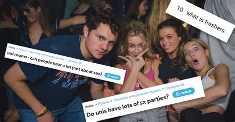Do Unis Have Lots Of Sex Parties What This Years Freshers Really