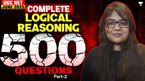 Complete Logical Reasoning In 500 Questions Ugc Net Paper 1 Ugc Net 2025 Yukti Jain Youtube