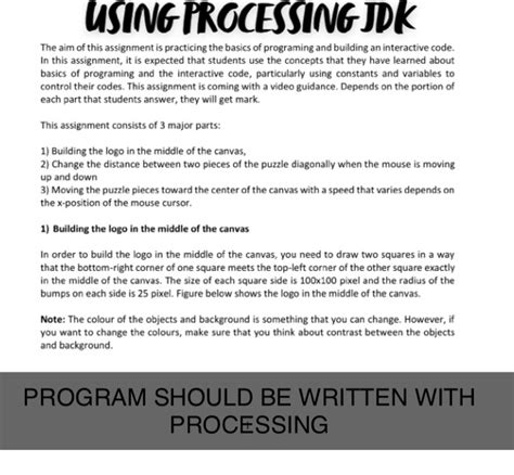 USING PROCESSING JDK The Aim Of This Assignment Is Chegg