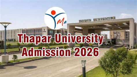 Thapar University Admission 2026 Exam Dates Registration Eligibility
