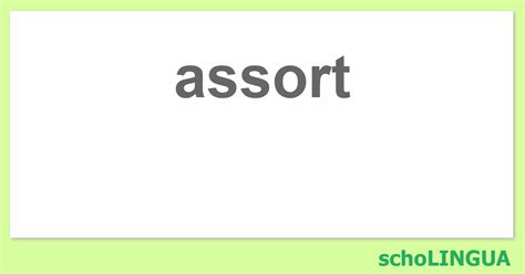 Assort Conjugaison Du Verbe Assort Scholingua