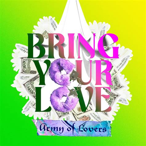 Bring Your Love Single By Army Of Lovers Spotify
