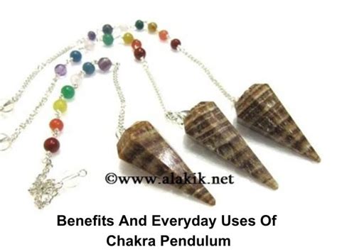 Benefits And Everyday Uses Of Chakra Pendulum Alakik