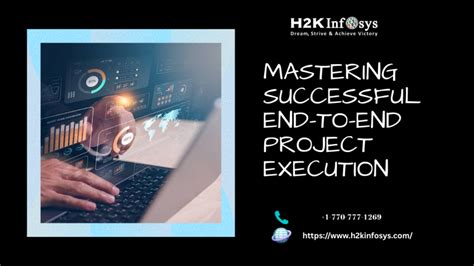 Mastering Successful End To End Project Execution H2k Infosys Blog