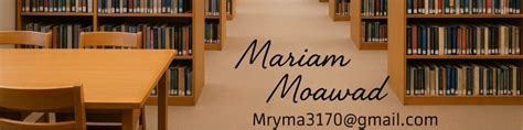 ‏mariam Moawad‏ ‏graduated From Helwan University With A Mijor In Library And Information
