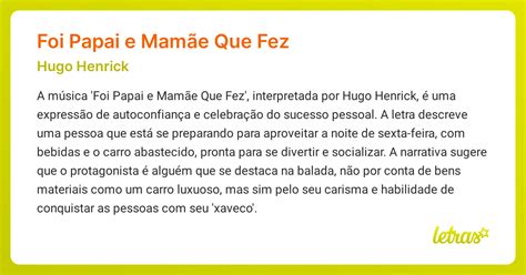 Significado Da Música Foi Papai E MamÃe Que Fez Hugo Henrick Letras