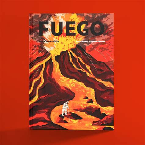 Fuego Anna Skowronska Agata Dudek Y Malgorzata Nowak Meñique