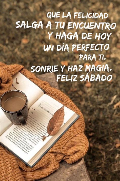 Feliz Sabado Frases Imagenes