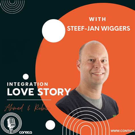 Integration Love Story With Steef Jan Wiggers