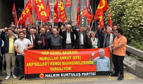 Hkp Lideri Nurullah Efe Erdoğana Hakaretten Hâkim Karşısına çıktı Son Dakika Türkiye