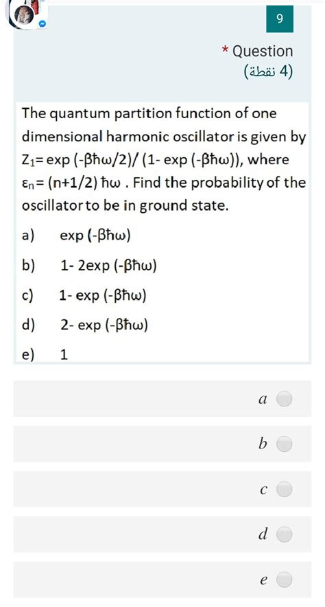 Solved 9 Question 4 نقطة The Quantum Partition Function