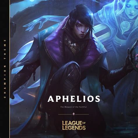 League Of Legends Aphelios The Weapon Of The Faithful Lyrics