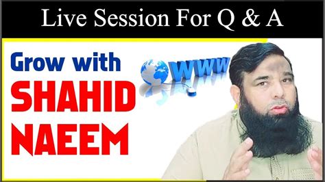 Shahid Naeem Live Q And A Session Youtube