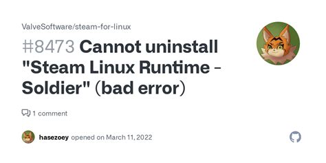 Cannot Uninstall Steam Linux Runtime Soldier Bad Error · Issue