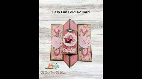Fun Fold A2 Card Tutorial In 2025 Fancy Fold Cards Fun Fold Cards