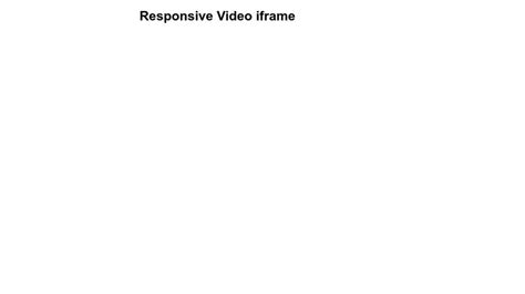 Responsive Video Iframe