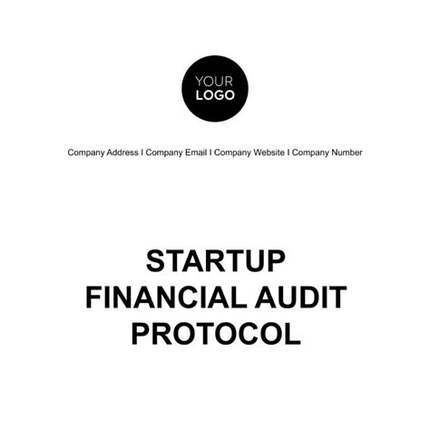 Startup Financial Audit Protocol Template Edit Online And Download