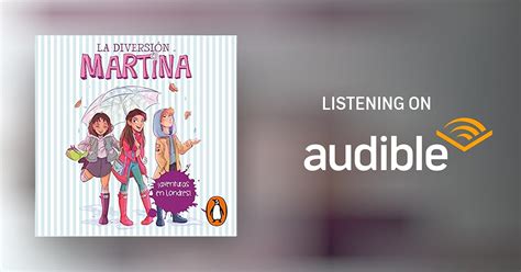La Diversión De Martina 2 ¡aventuras En Londres Audiobook By Martina