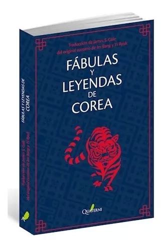 Libro Fábulas Y Leyendas De Corea Quaterni Envío Gratis
