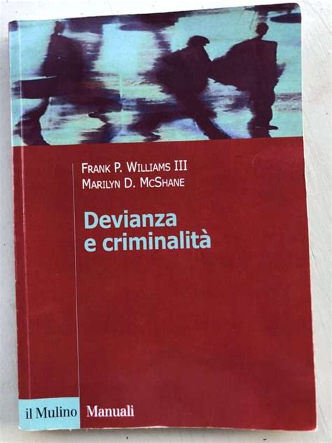 Devianza E Criminalità Di Williams E Mcshane Stucampus