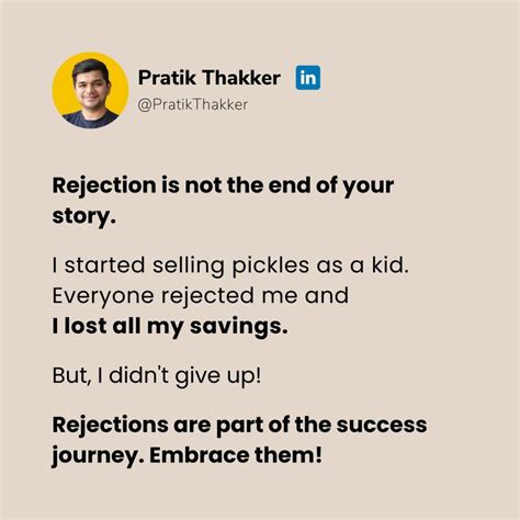 Rejections Only Prepare You For Success Pratik Thakker