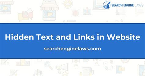 hidden text and links in website search engine laws