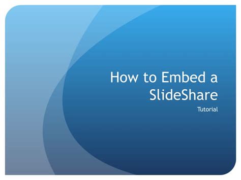 Embed A Slideshare Ppt