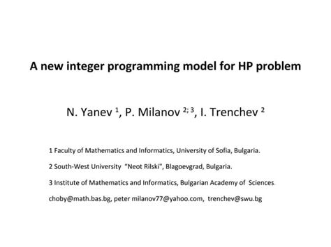 A New Integer Programming Model For Hp Problem Ppt
